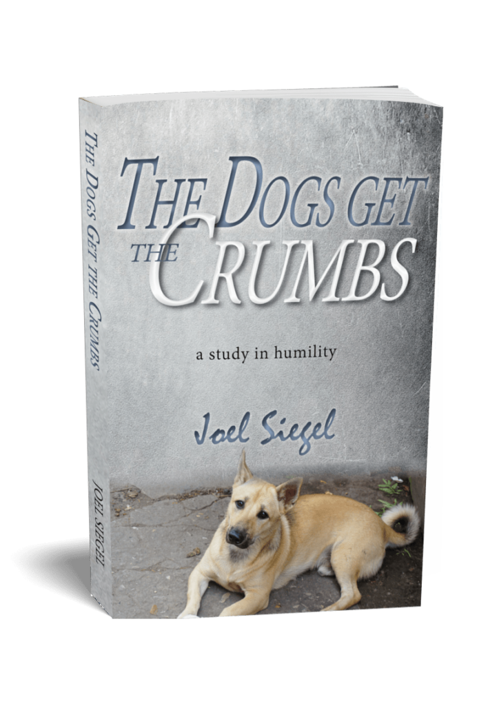The Dogs Get The Crumbs | Siegel Ministries